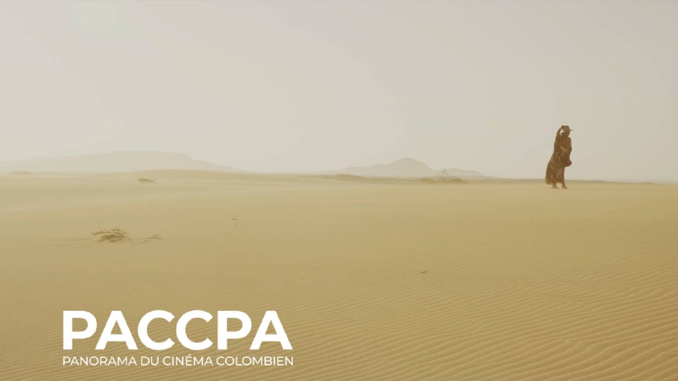 ALMA DEL DESIERTO, Panorama du Cinéma Colombien - International Sales